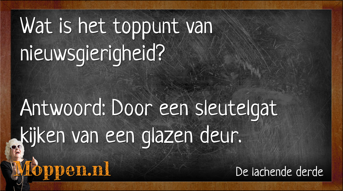 Moppen.nl - Mop: Nieuwsgierigheid