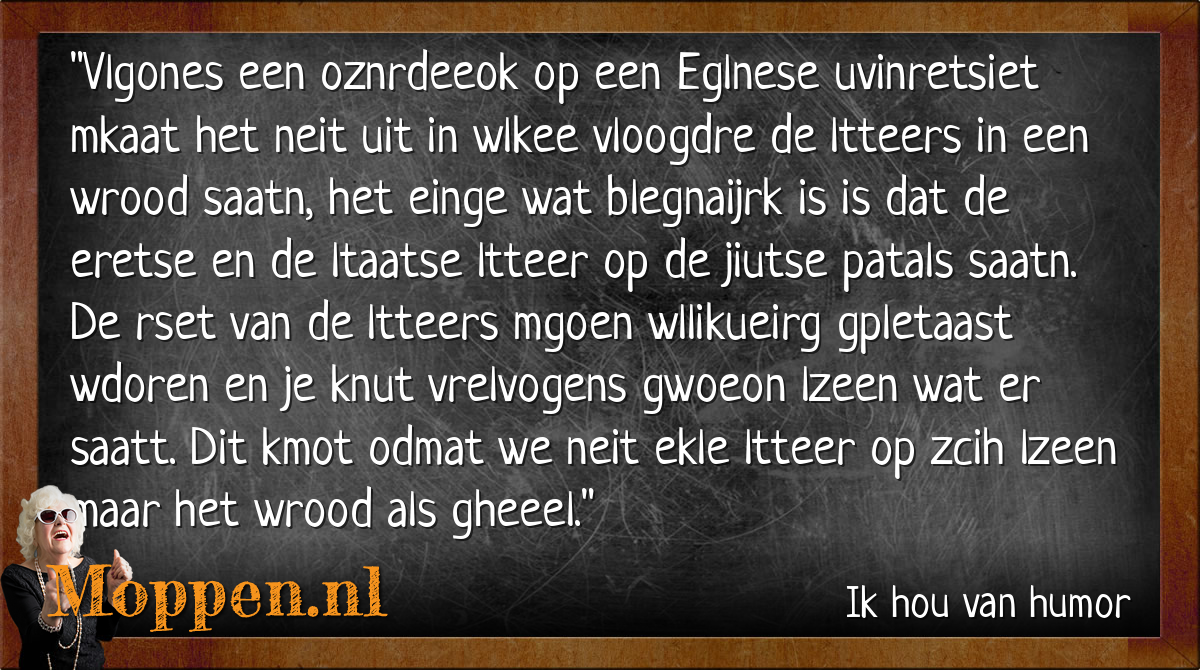 Moppen.nl - Mop: Willekeurige letters