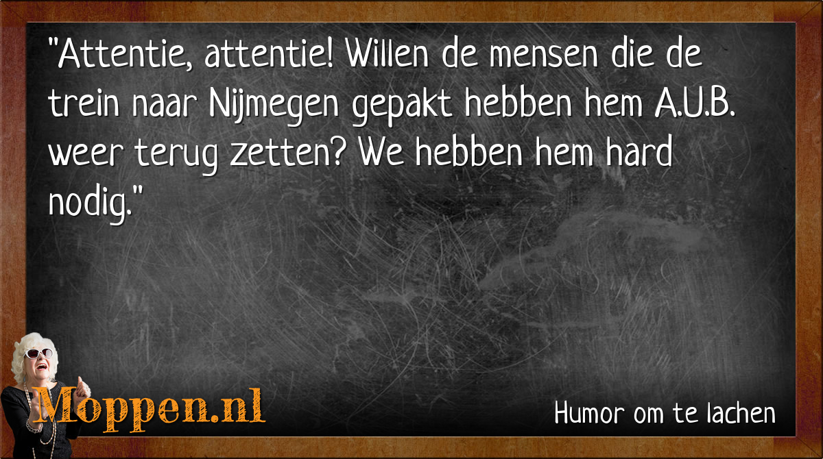 Moppen.nl - Mop: Stationsomroeper humor