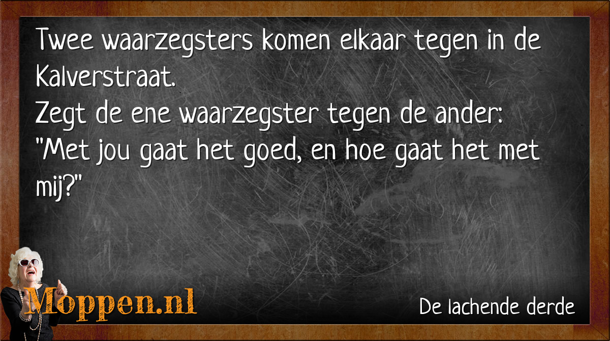 Moppen.nl - Mop: Waarzegsters