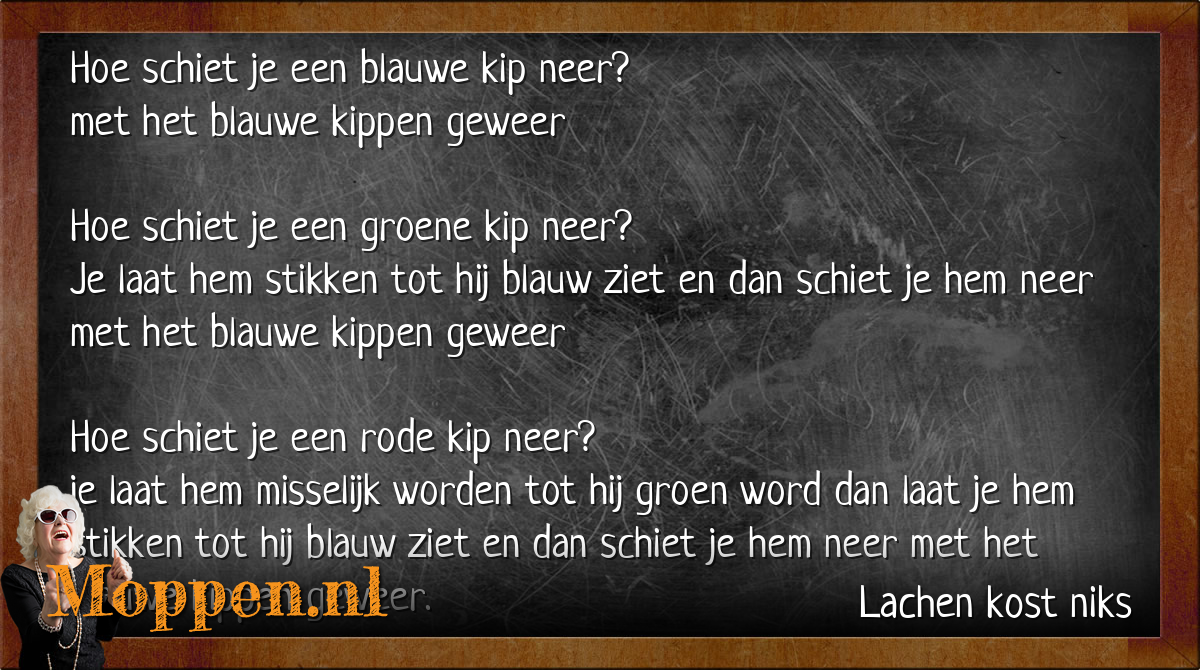 Moppen.nl - Mop: Kippen schieten