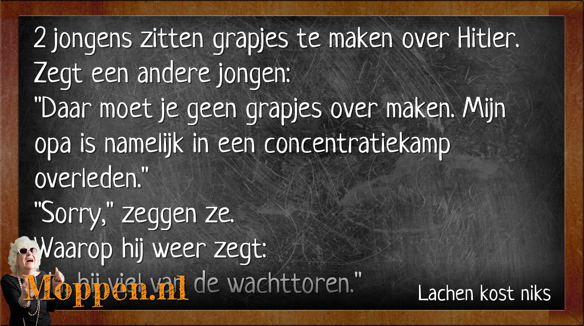 Moppen.nl - Mop: Geen grappen over maken