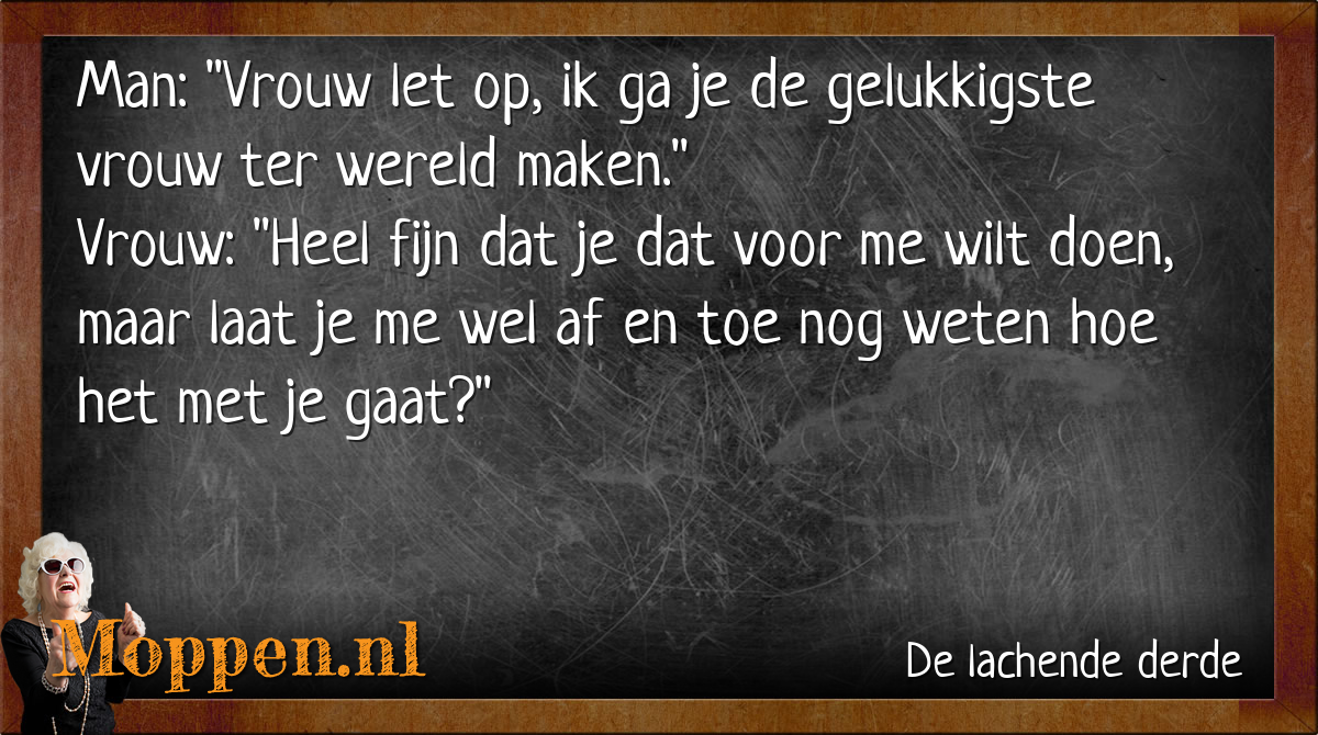 Moppen.nl - Mop: Gelukkigste vrouw