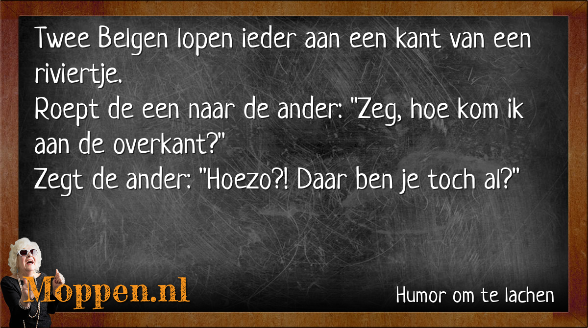 Moppen.nl - Belgen & 'Ollanders